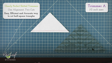 Slotted Trimmers - for Half Square Triangles – New Leaf Stitches
